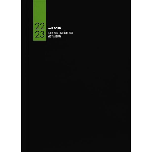 Milford A41A Mid Year Diary A4 1 Day To A Page 1 July 2022 to 30 June ...