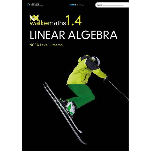Walker 1.4 Maths Linear Algebra Workbook 9780170370431 | OfficeMax NZ