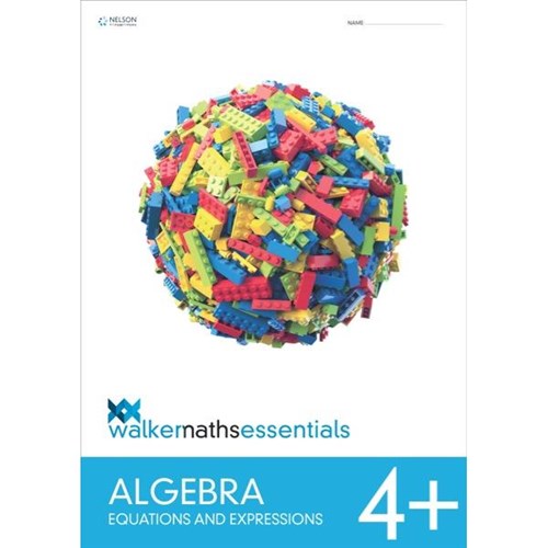Walker Maths Essentials Algebra 4+ Equations & Expressions ...