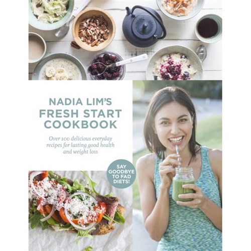 Nadia Lim's Fresh Start Cookbook 9781775537847 | OfficeMax NZ