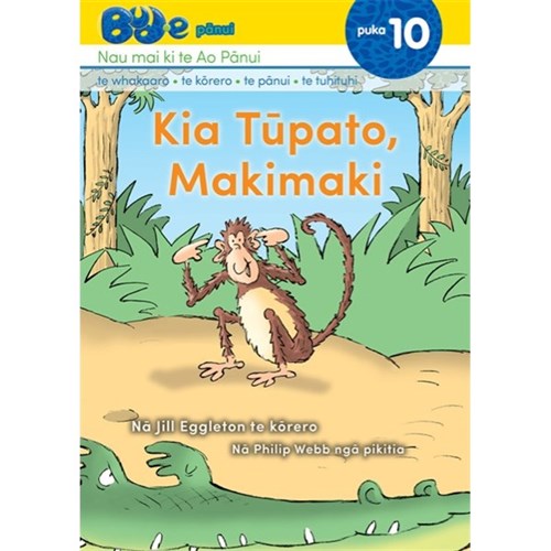 Bud.E Reading Book 10 Kia Tupato Te Reo Maori 9781775502470 | OfficeMax NZ